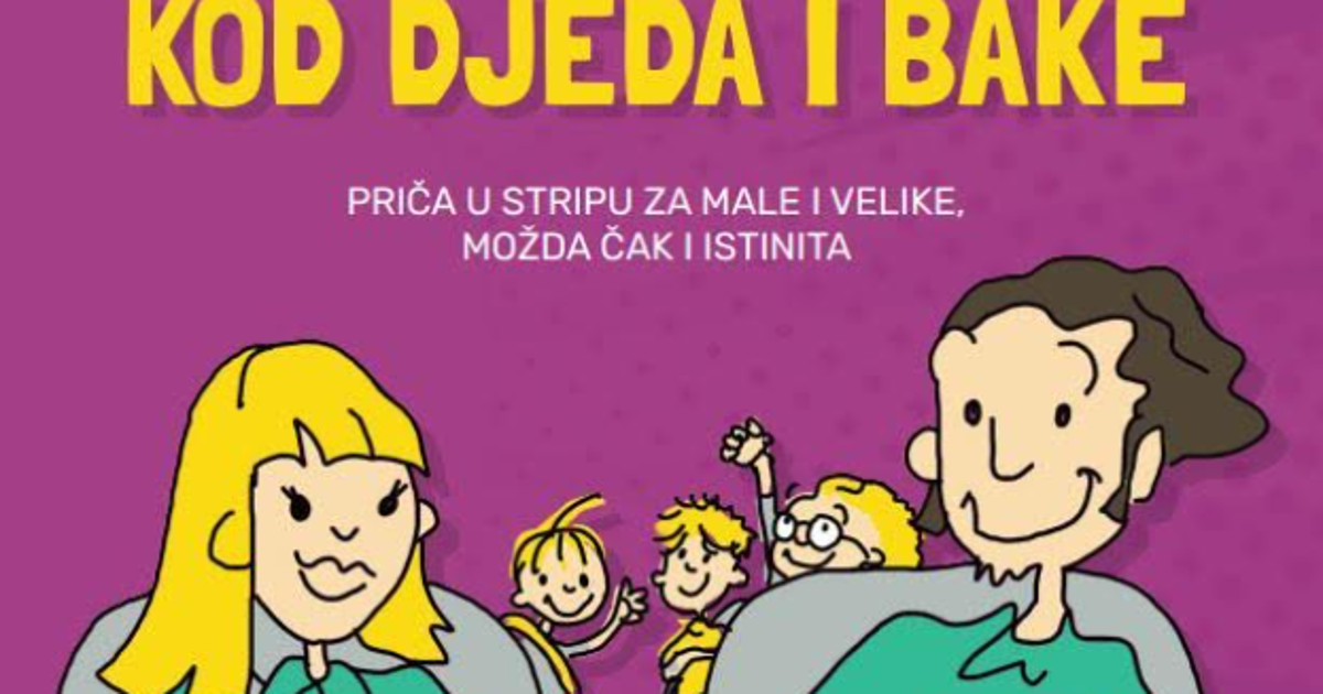 Roko, Bruno i Fran kod bake i djeda – priča u stripu za male i velike ...