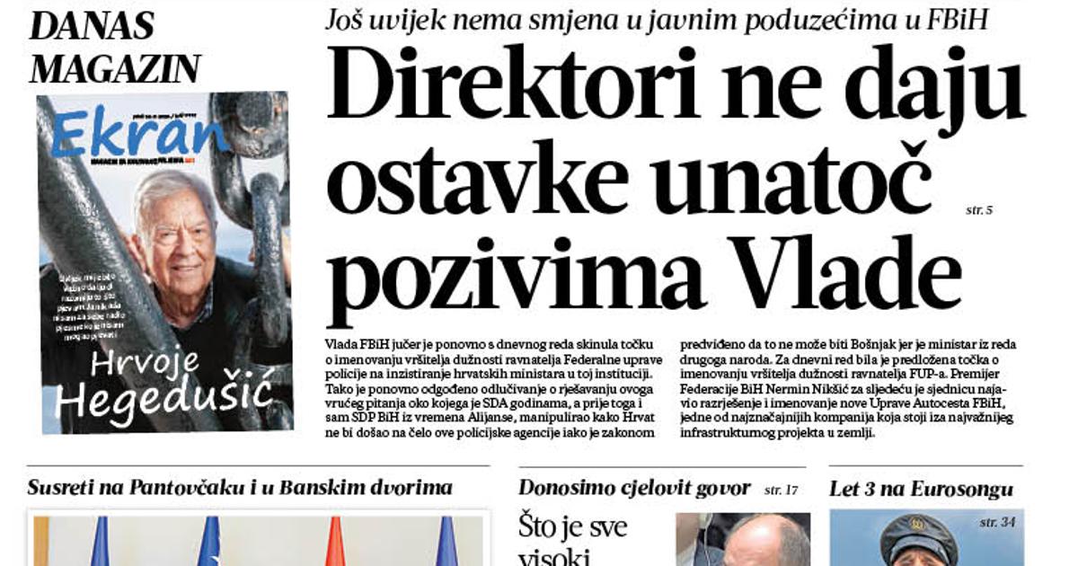 Pročitajte što vam ovoga petka donosi Večernji list BiH - www.vecernji.ba